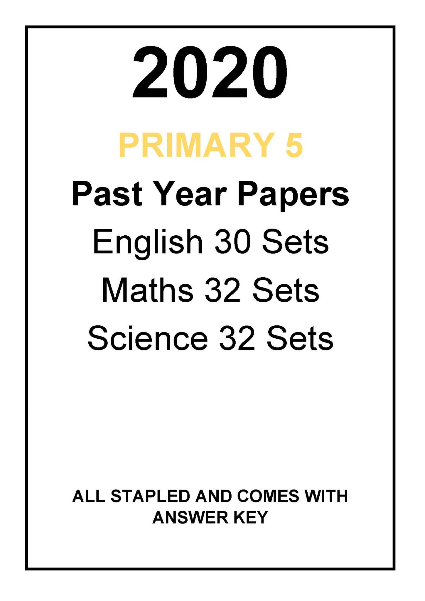 2020 Primary 5 Top School Past Year Exam Papers - Open Paper
